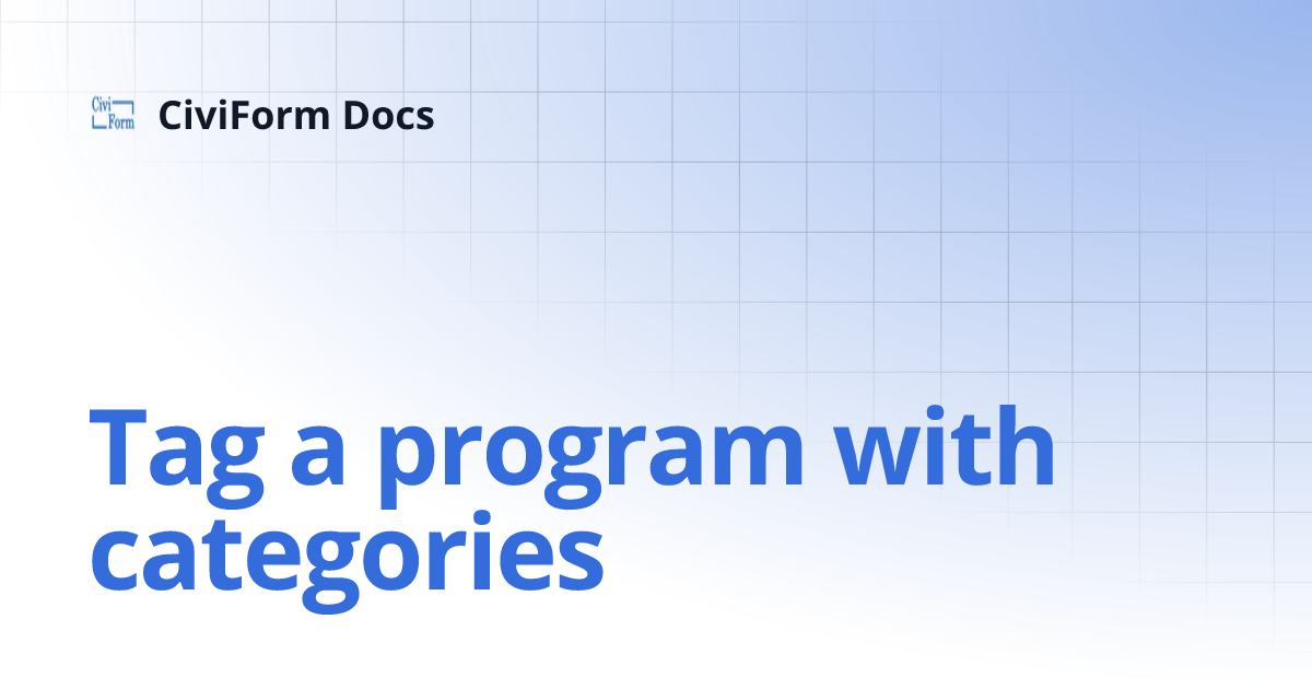 Tag a program with categories | CiviForm Docs