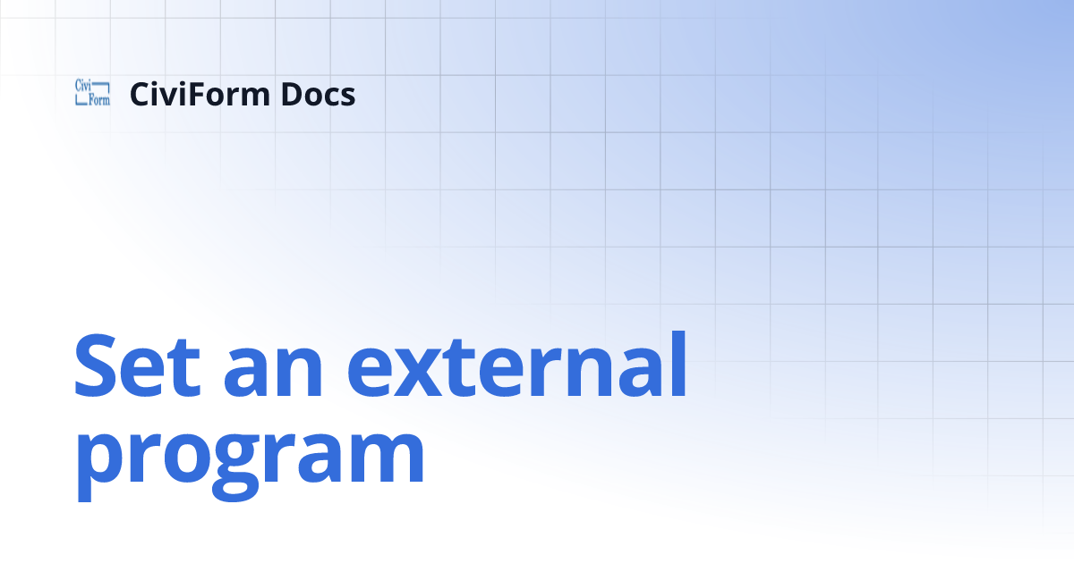 Set an external program | CiviForm Docs